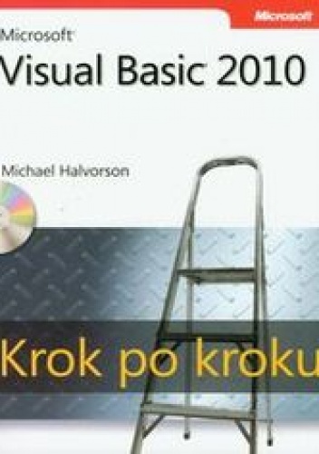 Halvorson Michael - Microsoft Visual Basic 2010 Krok po kroku + CD